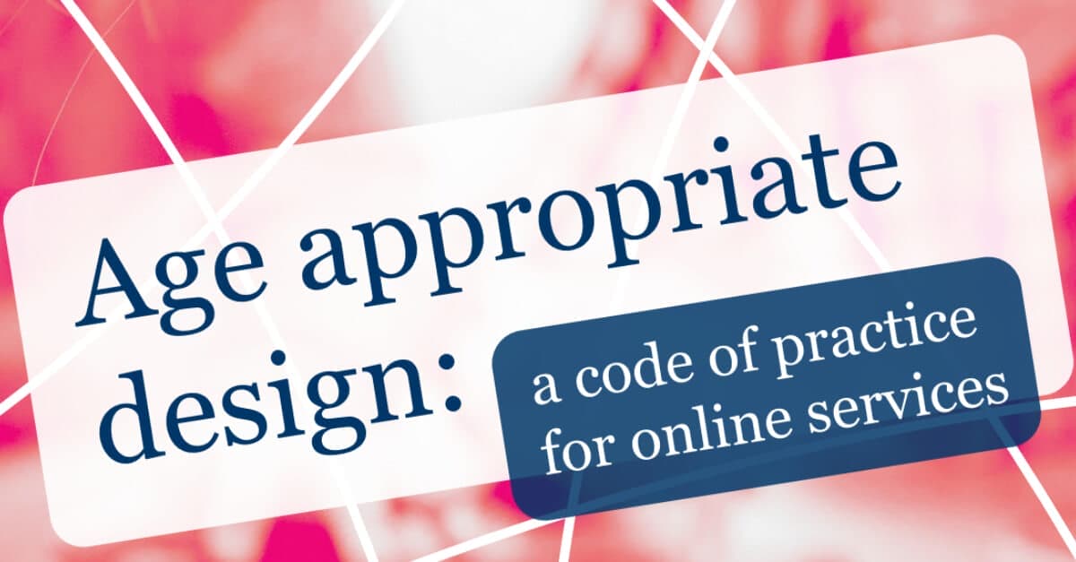 Reflecting on Age Appropriate Design Code – ICO | Internet matters