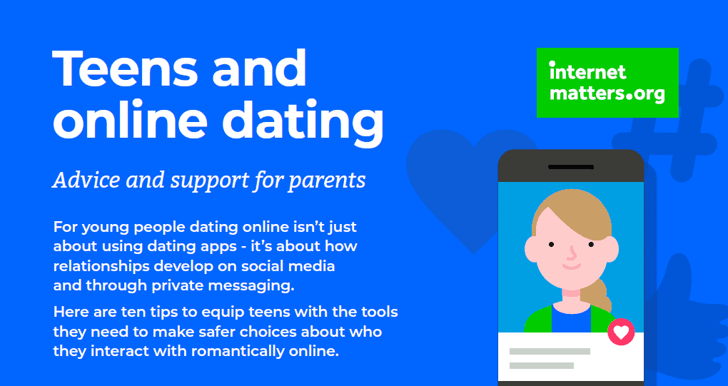 What are Online Dating risks for Teens? | Internet Matters